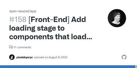 Front End Add Loading Stage To Components That Load Data · Issue 158