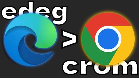 MICROSOFT EDGE IS BETTER THAN YOU THINK YouTube