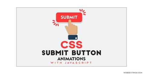 CSS Submit Button Animation With JavaScript Submit Button Inspiration