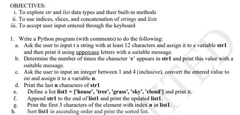 Solved Objectives I To Explore Str And List Data Types And