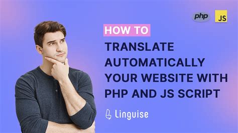 How To Translate Automatically Your Website With Php And Js Script Youtube