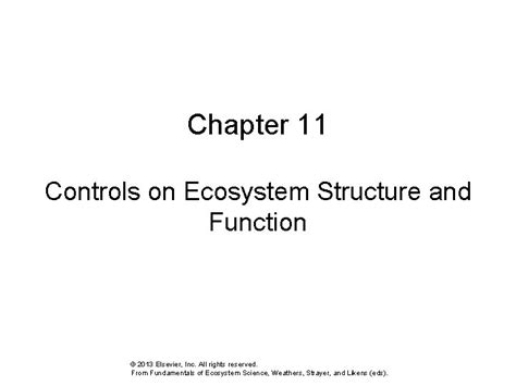 Chapter 11 Controls On Ecosystem Structure And Function