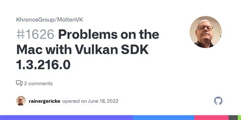 Problems On The Mac With Vulkan Sdk Issue Khronosgroup Moltenvk Github