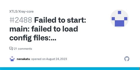 Failed To Start Main Failed To Load Config Files Usrlocaletcxrayconfigjson Infra