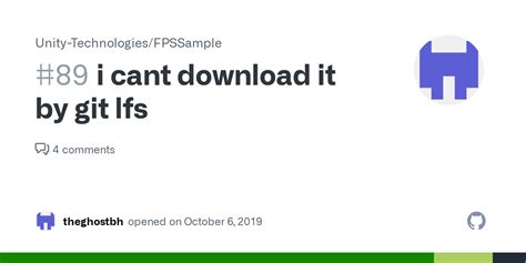 I Cant Download It By Git Lfs · Issue 89 · Unity Technologiesfpssample · Github