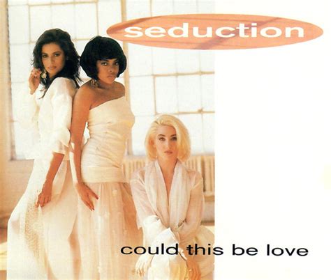 Seduction Could This Be Love Releases Discogs