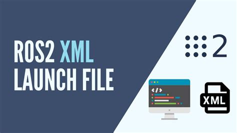 Ros2 Create A Launch File With Xml Youtube