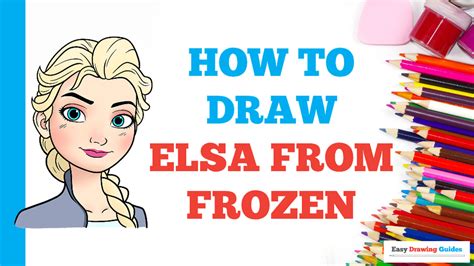 How To Draw Elsa Easy Step By Step For Beginners