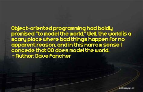 Top 14 Quotes And Sayings About Object Oriented Programming