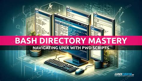 Current Working Directory In Bash A Tutorial