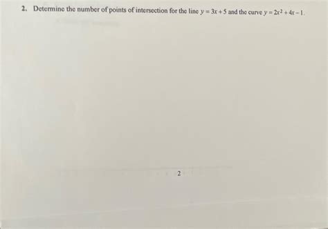 Solved Determine The Number Of Points Of Intersection For Chegg