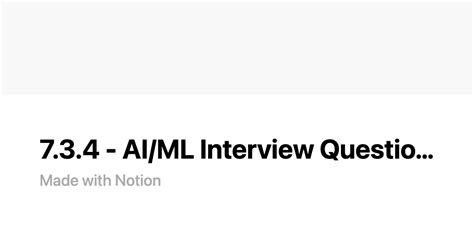 734 Aiml Interview Questions Notion