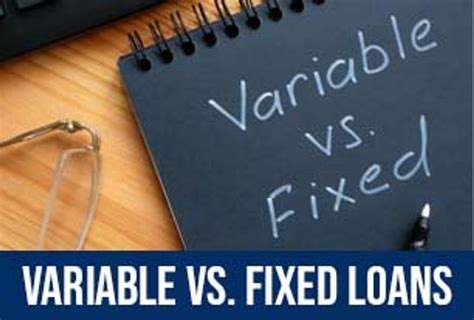 UNDERSTANDING VARIABLE VS FIXED RATE PERSONAL LOANS HOW INTEREST RATES AFFECT YOU