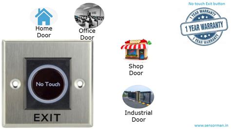 No Touch Exit Button Door Exit Push button Switches एगजट सवच नकस सवच in WhatsApp 75