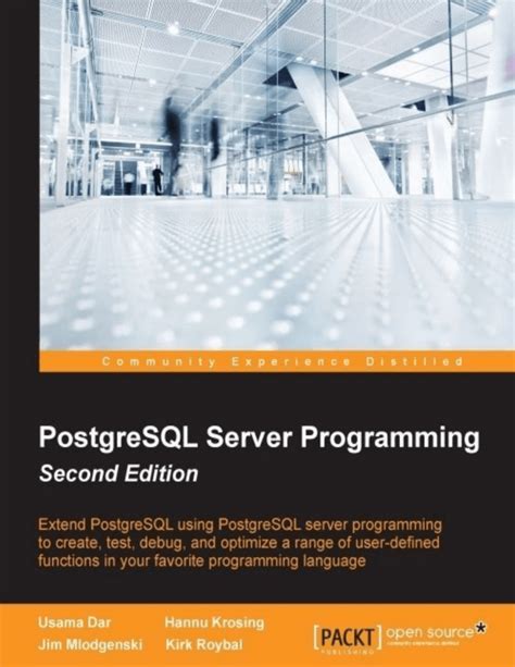 Postgresql Server Programming Second Edition 2015