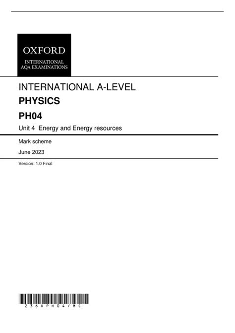 International A Level Aqa Physics Unit 4 Mark Scheme Phyiscs