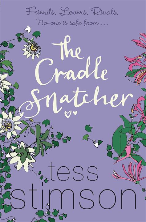 The Cradle Snatcher Uk Stimson Tess 9780330458528 Books