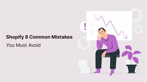 Shopify 8 Common Mistakes You Must Avoid