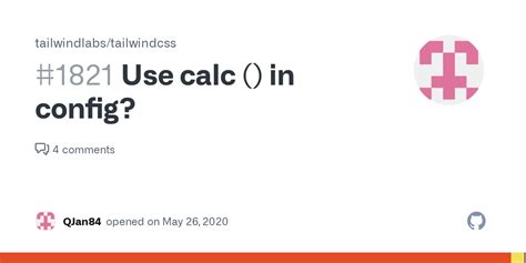 Use Calc In Config Issue 1821 Tailwindlabs Tailwindcss GitHub
