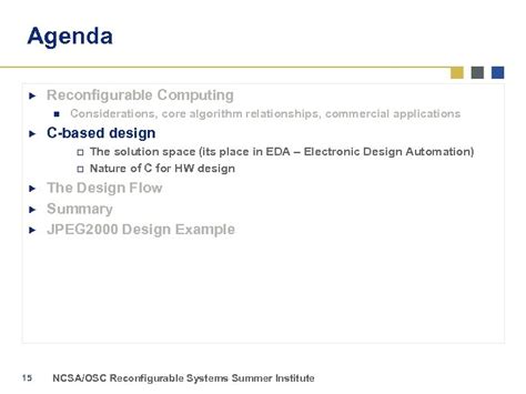 Implementing Algorithms In Fpga Based Reconfigurable Computers Using C Based