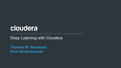 Deep Learning With Cloudera Ppt