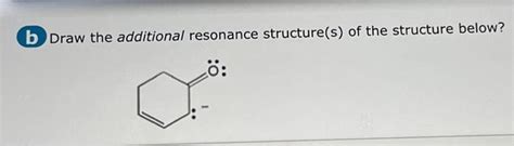 solved draw the additional resonance structure s of the