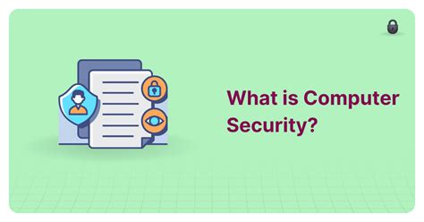What Is Computer Security Types Importance Threats