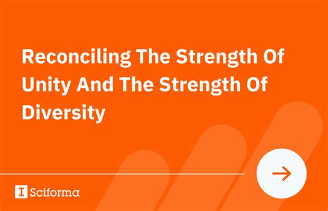 Reconciling The Strength Of Unity And The Strength Of Diversity