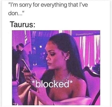 Best Taurus Memes That Describe This Zodiac Sign Yourtango