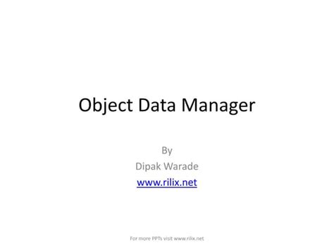Object Data Manager Tutorials Pdf Operating Systems Computer Software And Applications