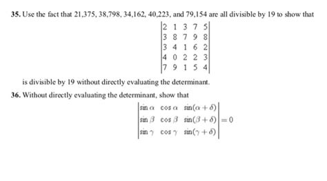 Solved 35 Use The Fact That 21 375 38 798 34 162 40 223