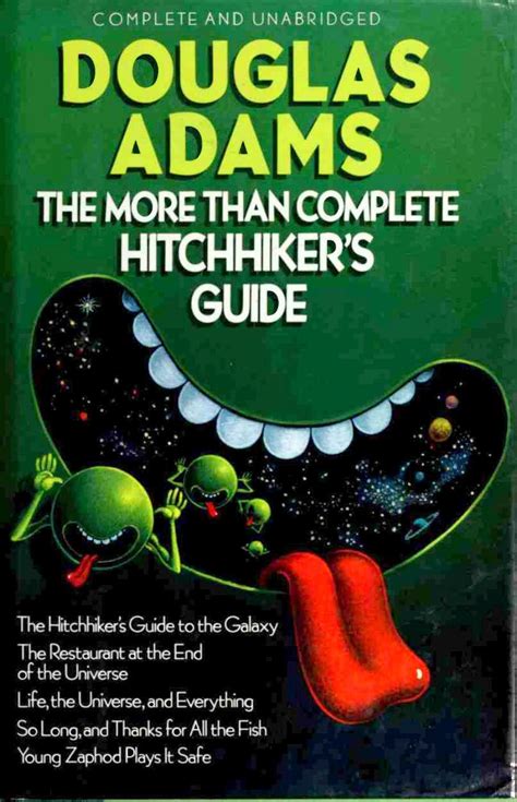The More Than Complete Hitchhikers Guide By Douglas Adams Goodreads