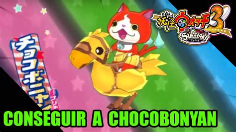 Tutorial Cómo Conseguir A Chocobonyan Yo Kai Watch 3 Sukiyaki Youtube