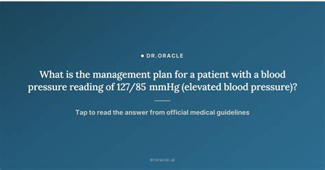 What Is The Management Plan For A Patient With A Blood Pressure Reading