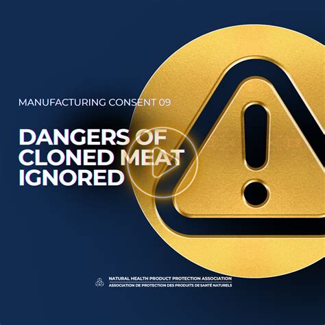 Manufacturing Consent The Dangers Of Cloned Meat Being Ignored