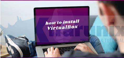 Install VirtualBox On Ubuntu 21 04 Kifarunix