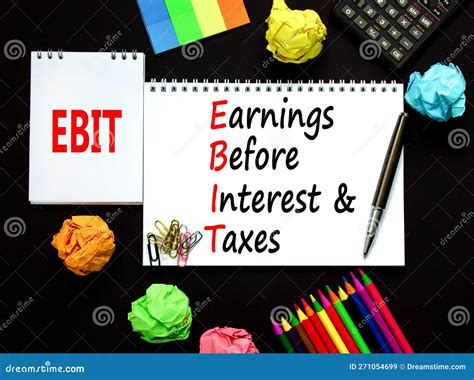 EBIT Symbol Concept Words EBIT Earnings Before Interest And Taxes On White Note On Beautiful