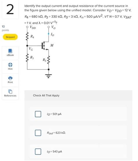 Solved Identify The Output Current And Output Resistance Chegg