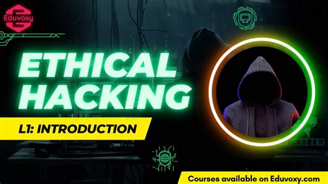 Ethical Hacking Tutorials In Hindi Ethical Hacking Basics Learn Cybersecurity With Eduvoxy