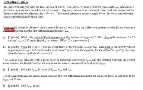 Solved Diffraction Gratings This Part Will Help You With The Chegg
