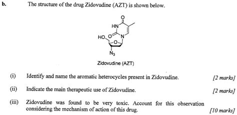 Solved B The Structure Of The Drug Zidovudine Azt Is Shown Below Hc Zidovudine Azt I