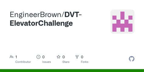 GitHub EngineerBrown DVT ElevatorChallenge