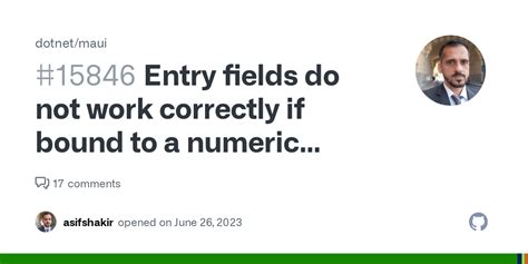Entry Fields Do Not Work Correctly If Bound To A Numeric Property From A Viewmodel · Issue