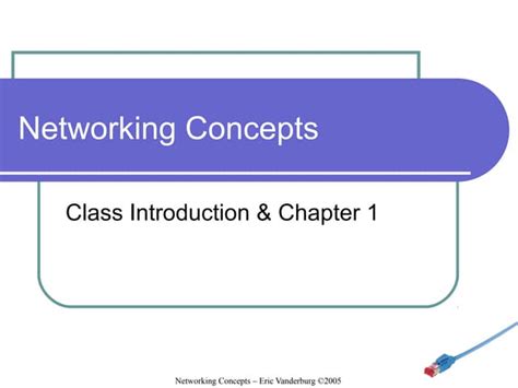Networking Concepts Lesson 01 Intro Eric Vanderburg Ppt