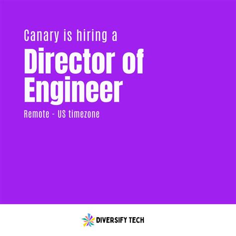 Diversify Tech On Linkedin Canary Is Hiring A Director Of Engineering