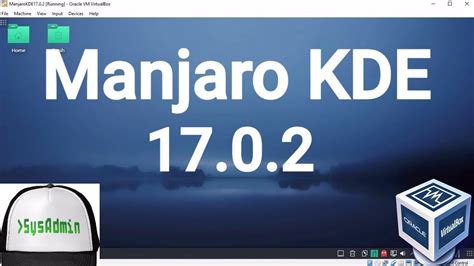 manjaro kde 17 0 2 installation on oracle virtualbox [2017] youtube