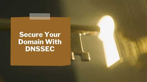 Dnssec Elevating Security Beyond Blind Trust In Dns