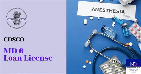 Obtain MD 6 Loan License For Medical Device Manufacturing