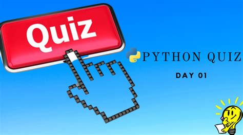 python quiz day one grasp coding