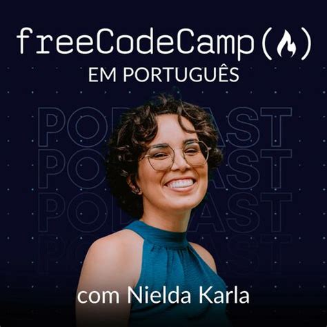 Listen To Freecodecamp Podcast Em Português Podcast Deezer